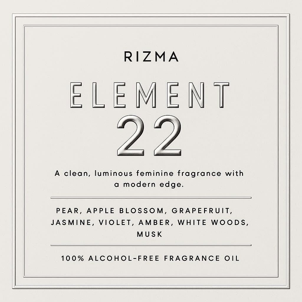 Element 22 (W) – Rizma Naturals